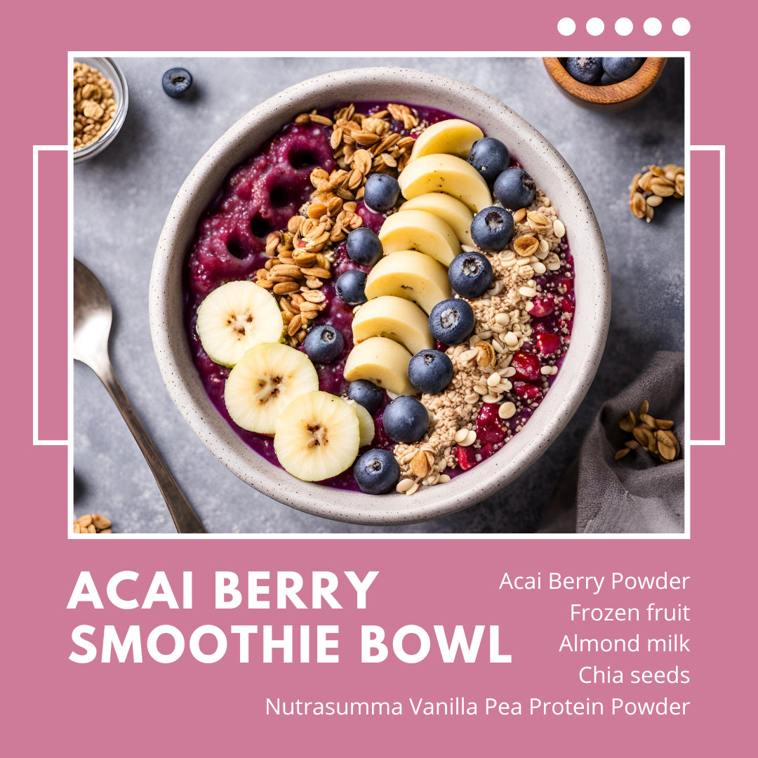 How to Fuel Your Acai Bowl with High Protein – Nutrasumma